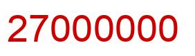 27000000 number facts, meaning and properties