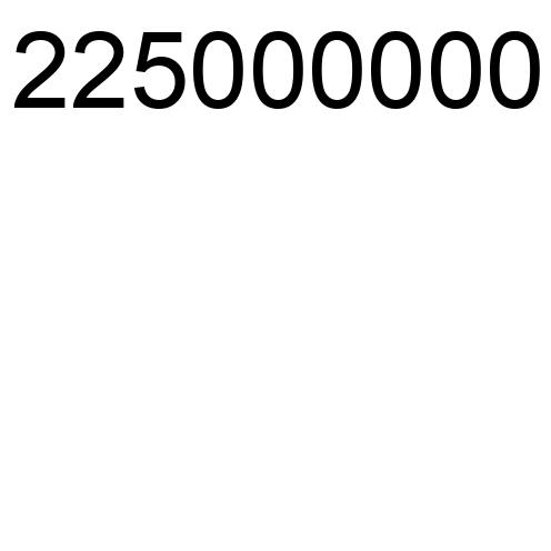 225000000 número, significado y propiedades - numero.wiki
