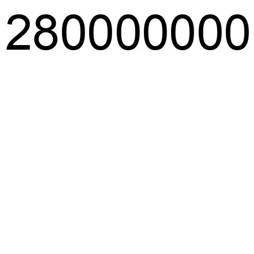 280000000 número, significado y propiedades - numero.wiki