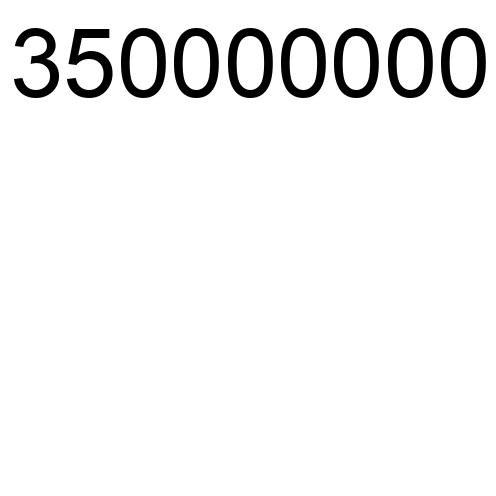 350000000 número, significado y propiedades - numero.wiki