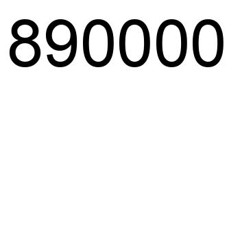 890000 número, significado y propiedades - numero.wiki